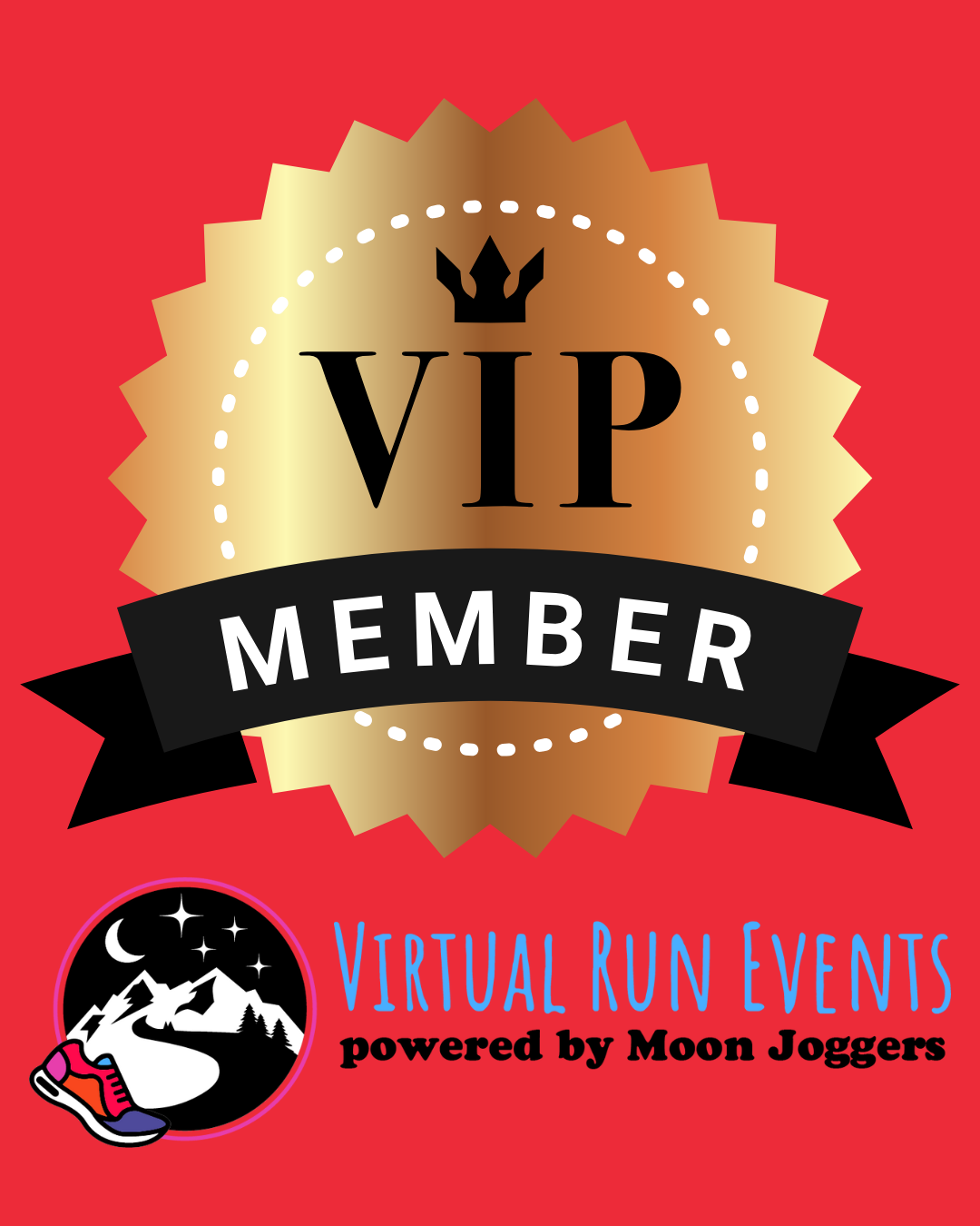 Virtual Run Events VIP Member and Loyalty Program! -MONTHLY MEMBERSHIP